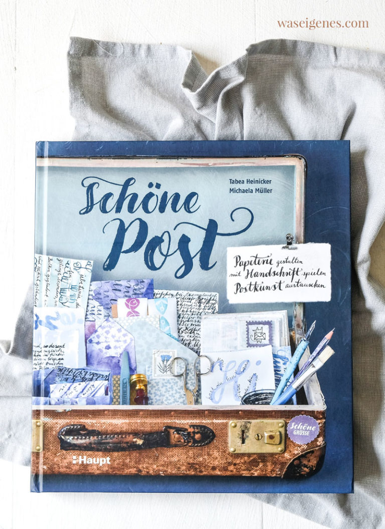 Buchvorstellung: Schöne Post. Ideen & Tipps zum Briefe schreiben