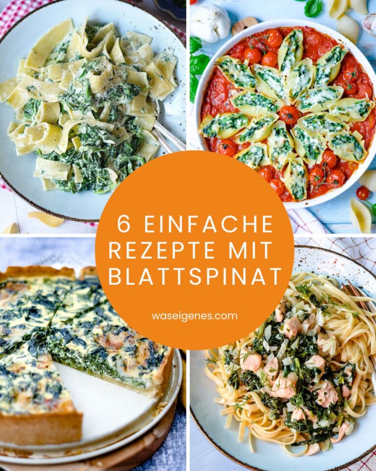 Rezepte mit Blattspinat – 6 schnelle & einfache Spinatgerichte
